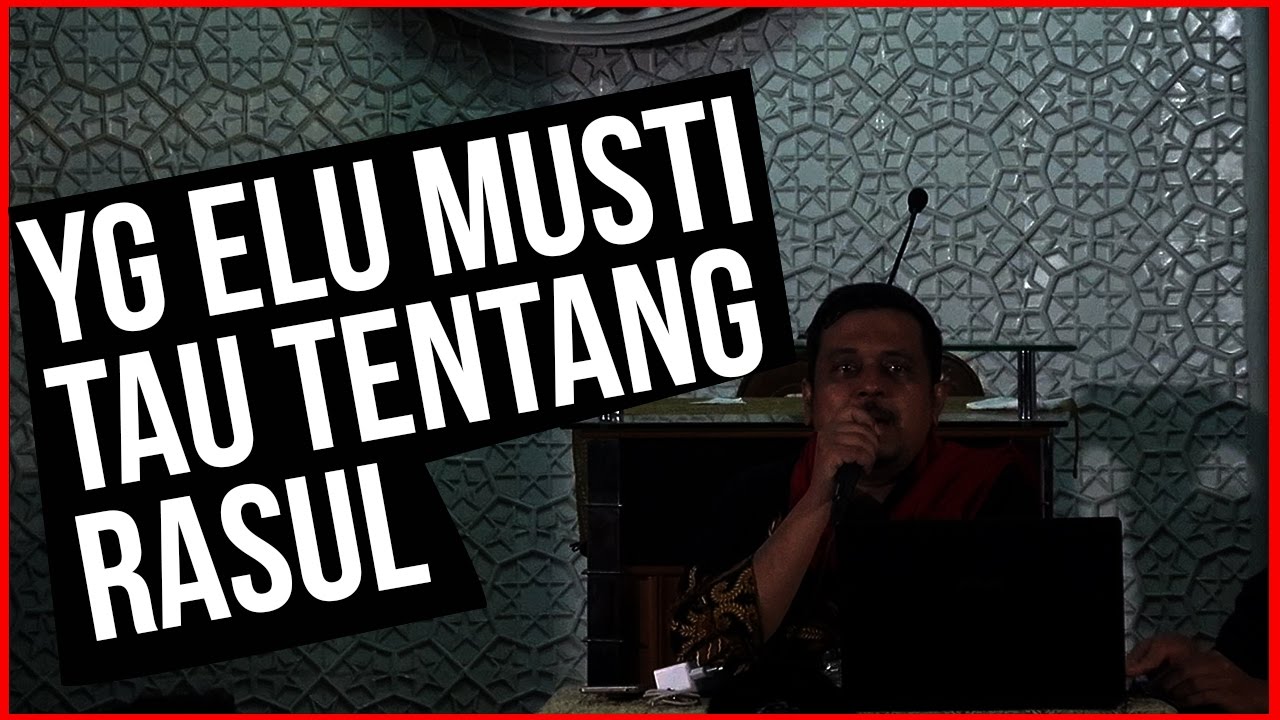 Mengenal Rasulullah Lebih Dekat - Warung Ustadz